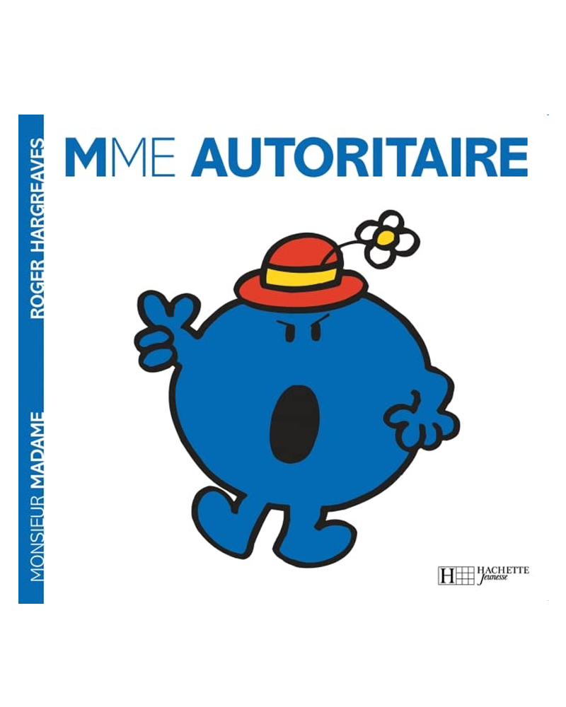 Monsieur Madame - Madame Autoritaire